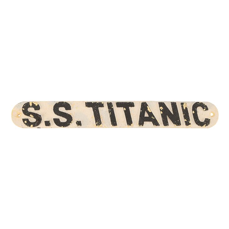 Lot 427 - Titanic Lifeboat Sign | TITANIC (1997)