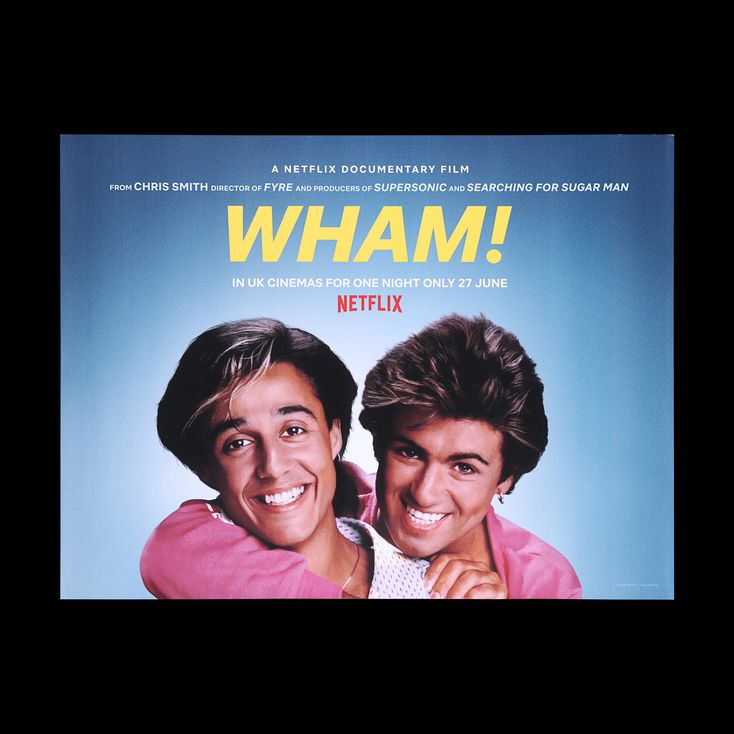 Lot #536: WHAM - Wham! Netflix Poster
