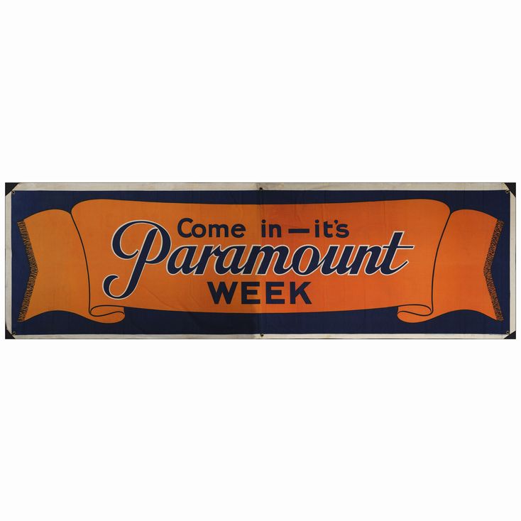 Lot 524 - PARAMOUNT PICTURES Cloth Banner (33 x 107) Very Fine Rolled ...