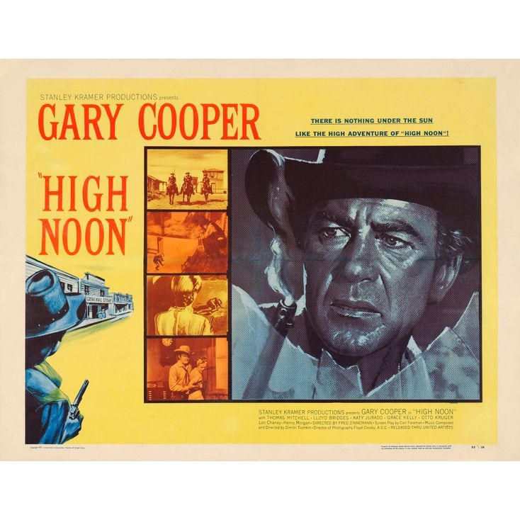679. Half Sheet (22 x 28 ); Style A; Fine on Paper ### HIGH NOON (1952)